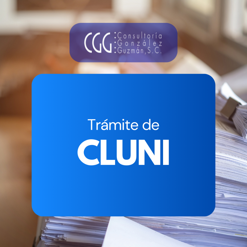Trámite de CLUNI - Consultoría González Guzmán